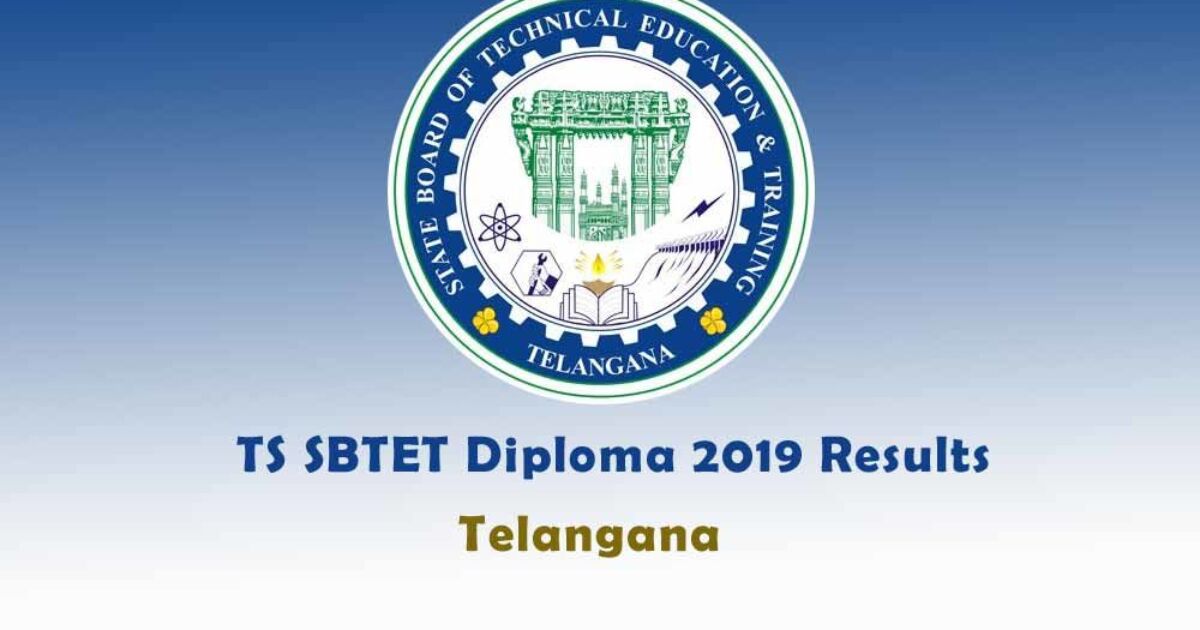 TS SBTET diploma 2019 results declared at sbtet.telangana.gov.in