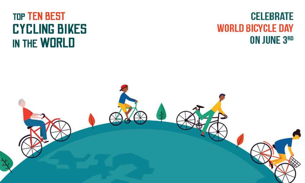 World Bicycle Day 2021: Top Ten Cycling Bikes in the World
