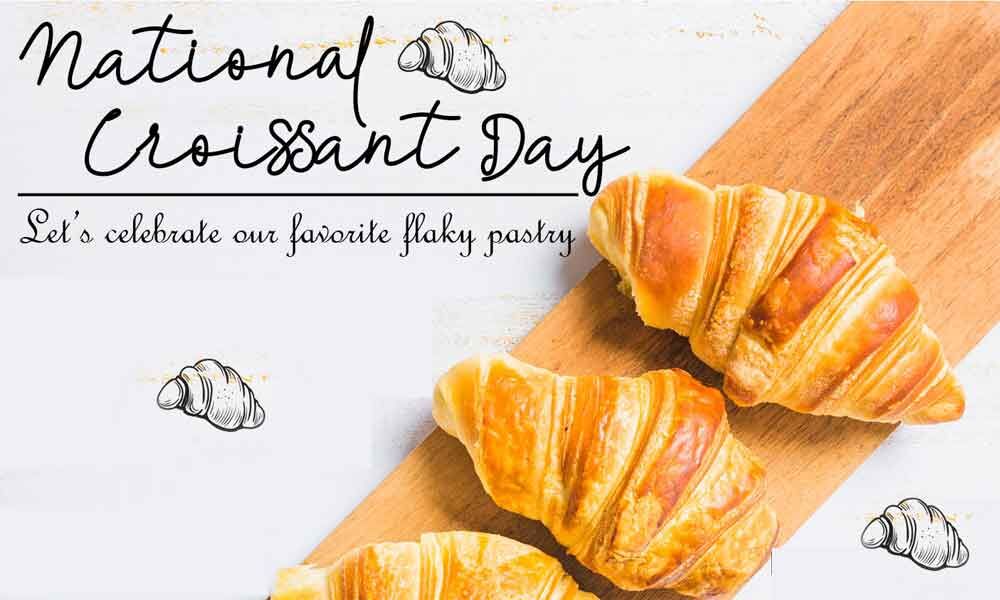 National Croissant Day