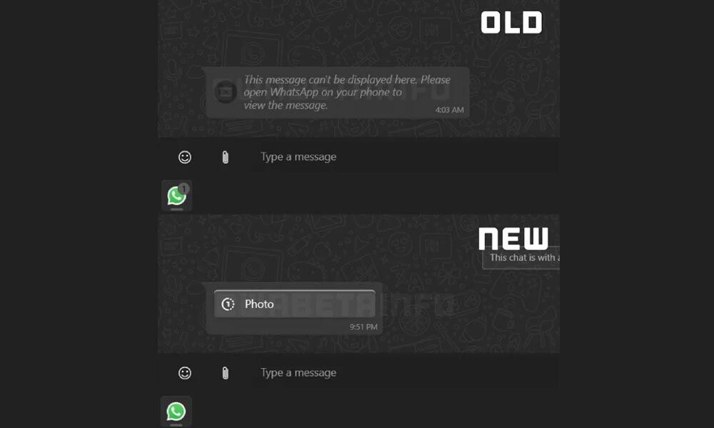 WhatsApp tests the' View Once' feature for Windows users