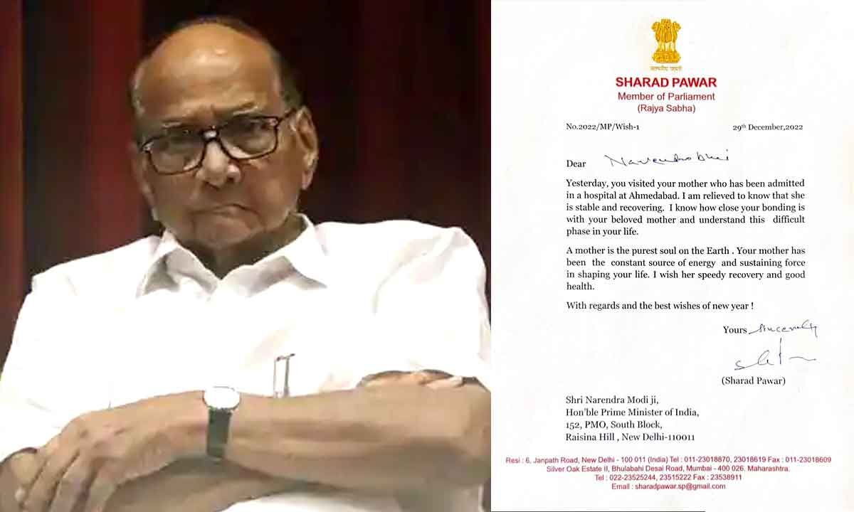 Sharad Pawar writes to PM Modi, enquires after his Mom's wellbeing
