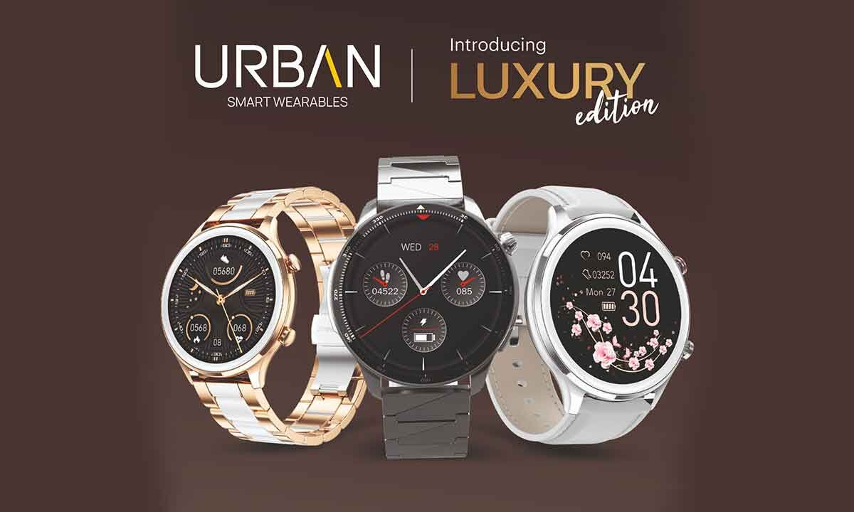 URBAN Launches Luxury Edition Smartwatches: URBAN Titanium, Dream & Rage