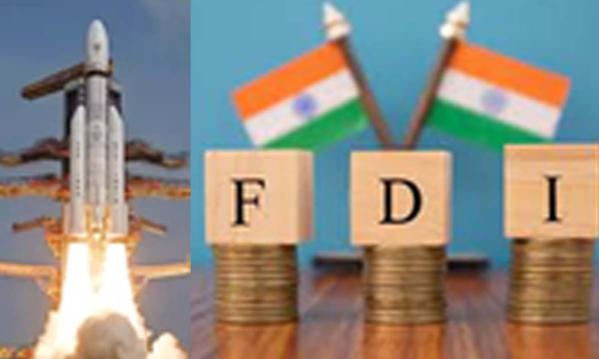 Space industry welcomes new FDI norms, expects $25 bn fresh investment ...