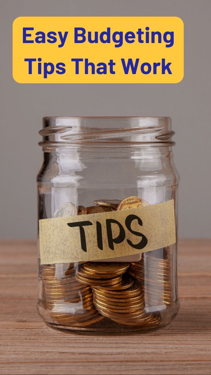 Easy Budgeting Tips That Work