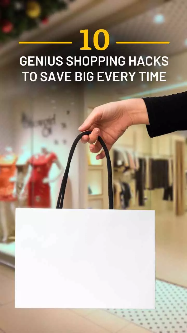 10 Genius Shopping Hacks to Save Big Every Time