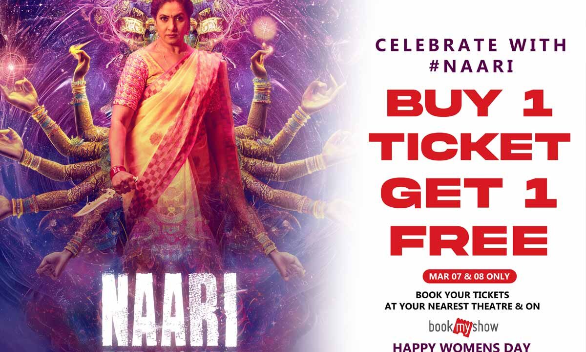 1+1 tickets offered for Sensational movie "Naari"