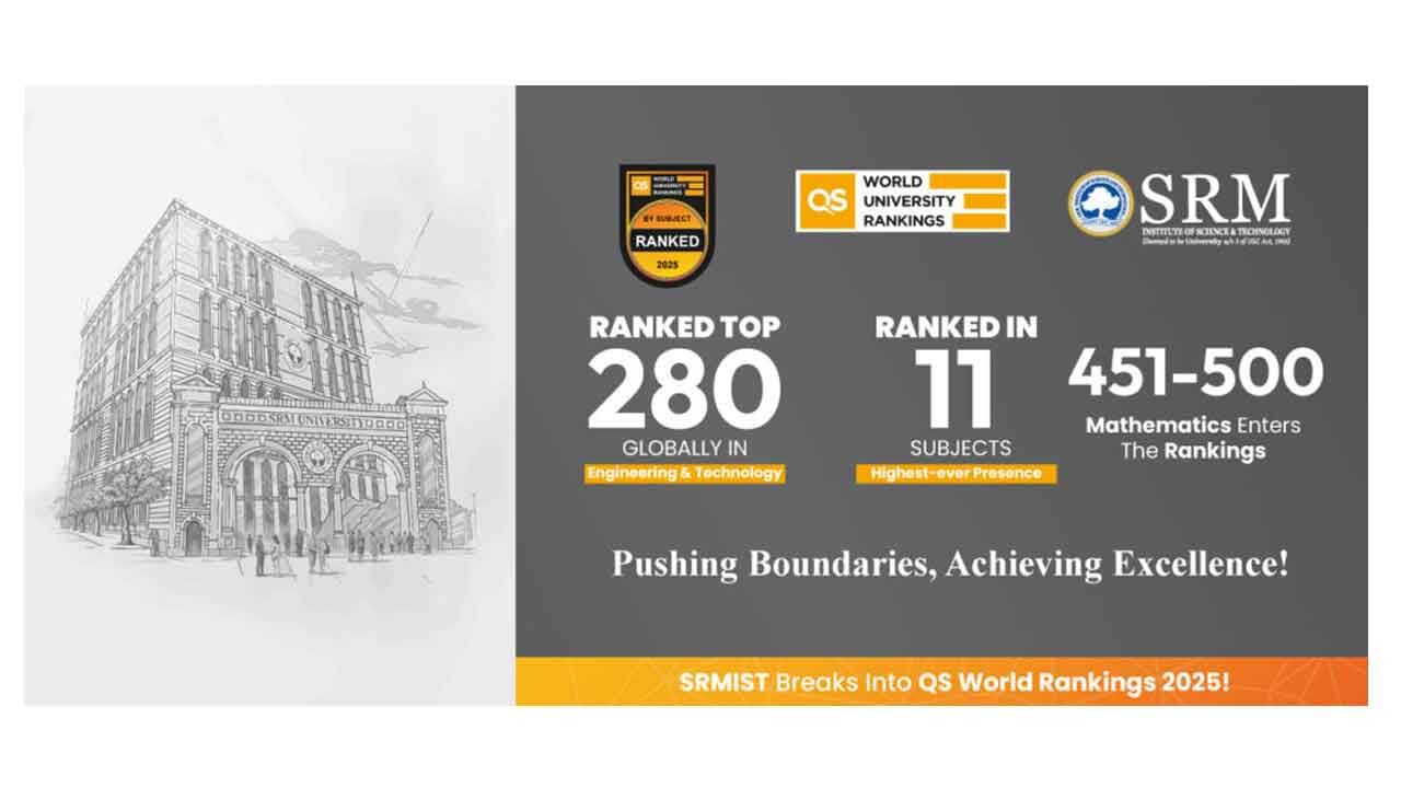 SRMIST rises in QS University World Rankings
