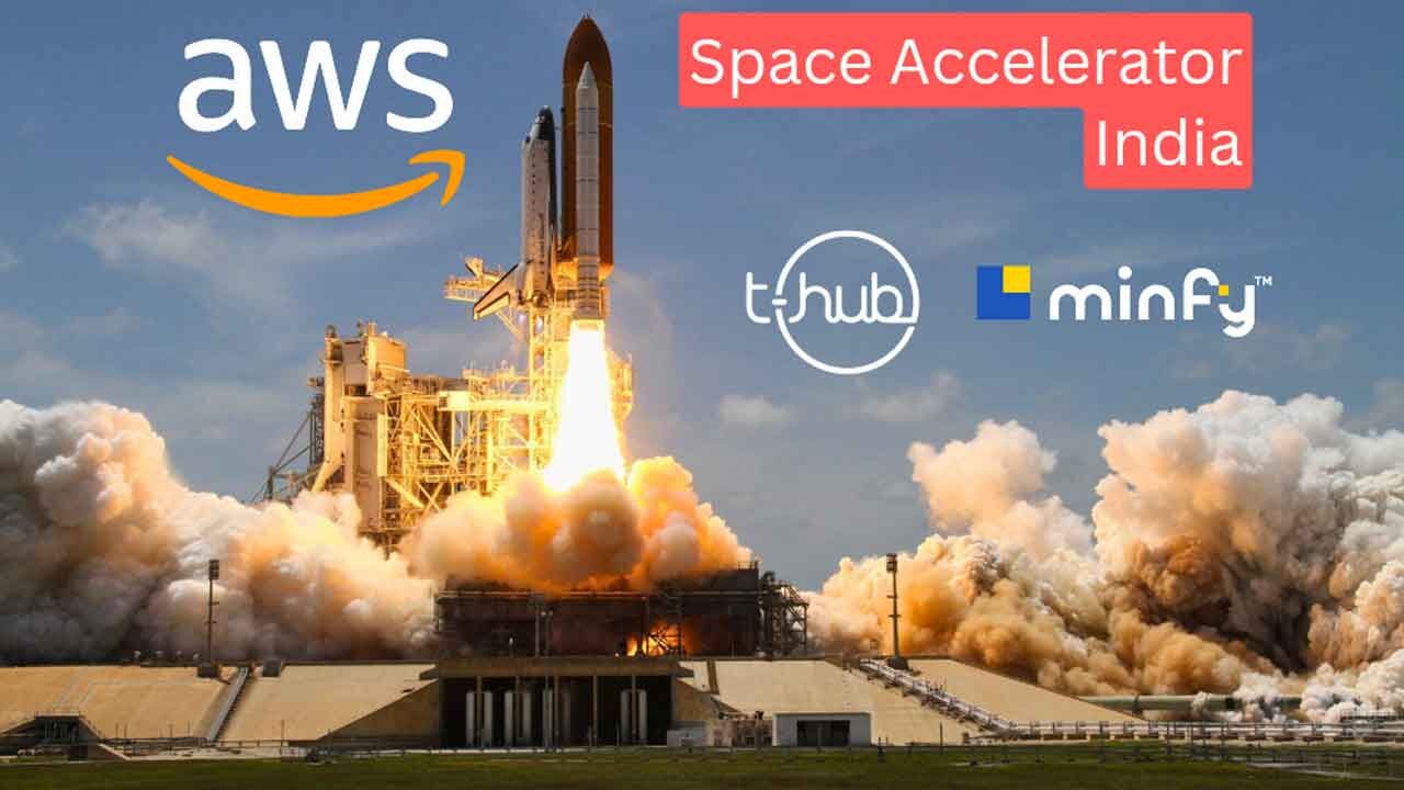 T-Hub, AWS accelerator to power space startups