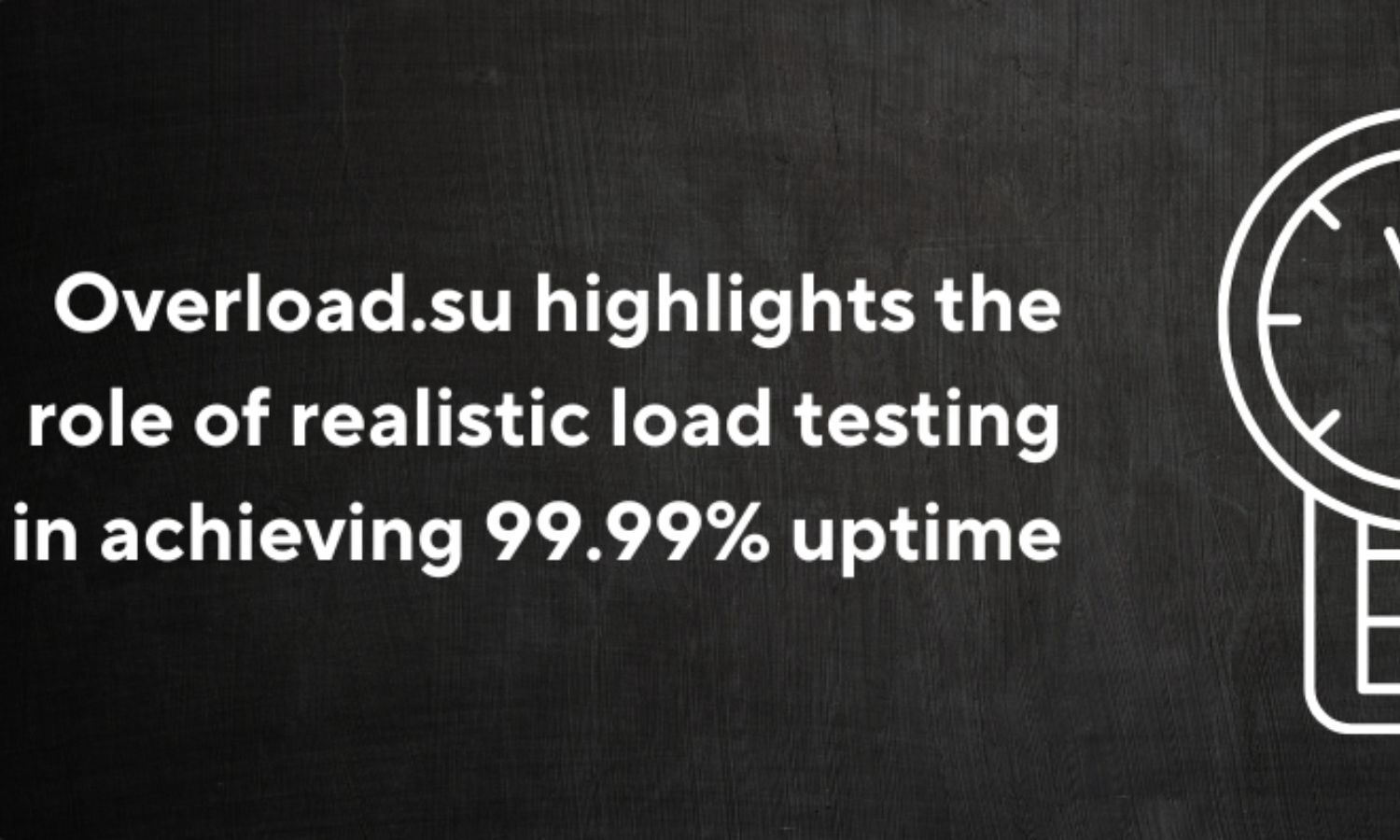 Overload.su highlights the role of realistic load testing in achieving ...