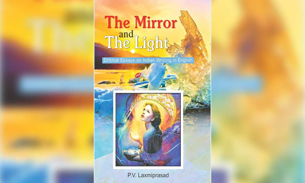 The Mirror and the Light: Critical Essays on Indian Writing in English