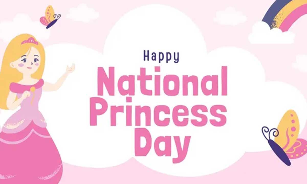 National Princess Day 2025: Questions That Reveal Whether You Receive True “Princess Treatment ...