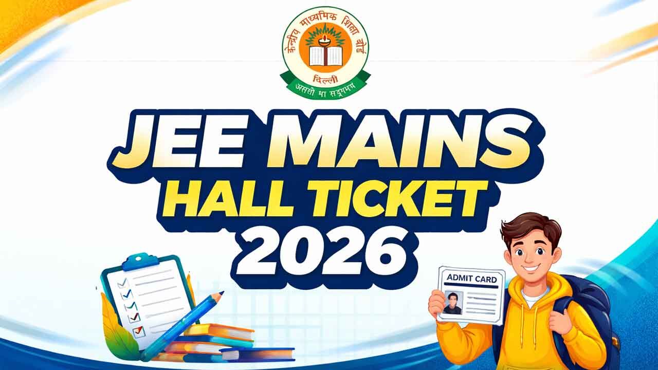 JEE Main 2026 hall ticket: Release date and download process