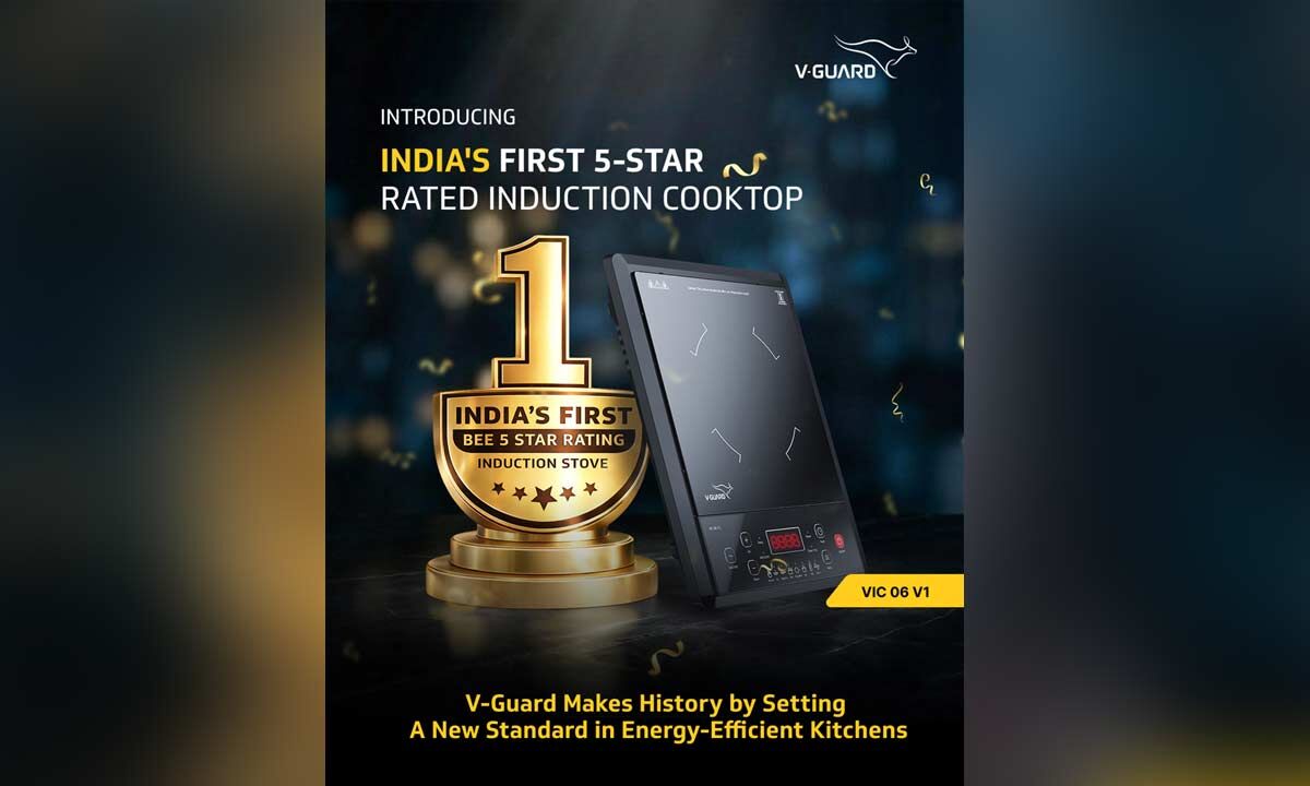 V-Guard’s In-House Manufactured Induction Cooktop Becomes India’s First to Earn 5-Star BEE Rating